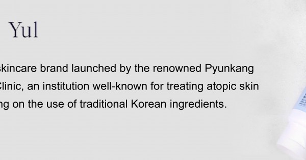 Brands - Pyunkang yul | Beauty Glance